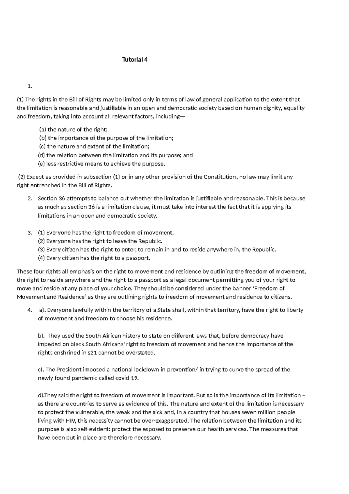 Tutorial 4 for intro to law - Tutorial 4 1. (1) The rights in the Bill ...