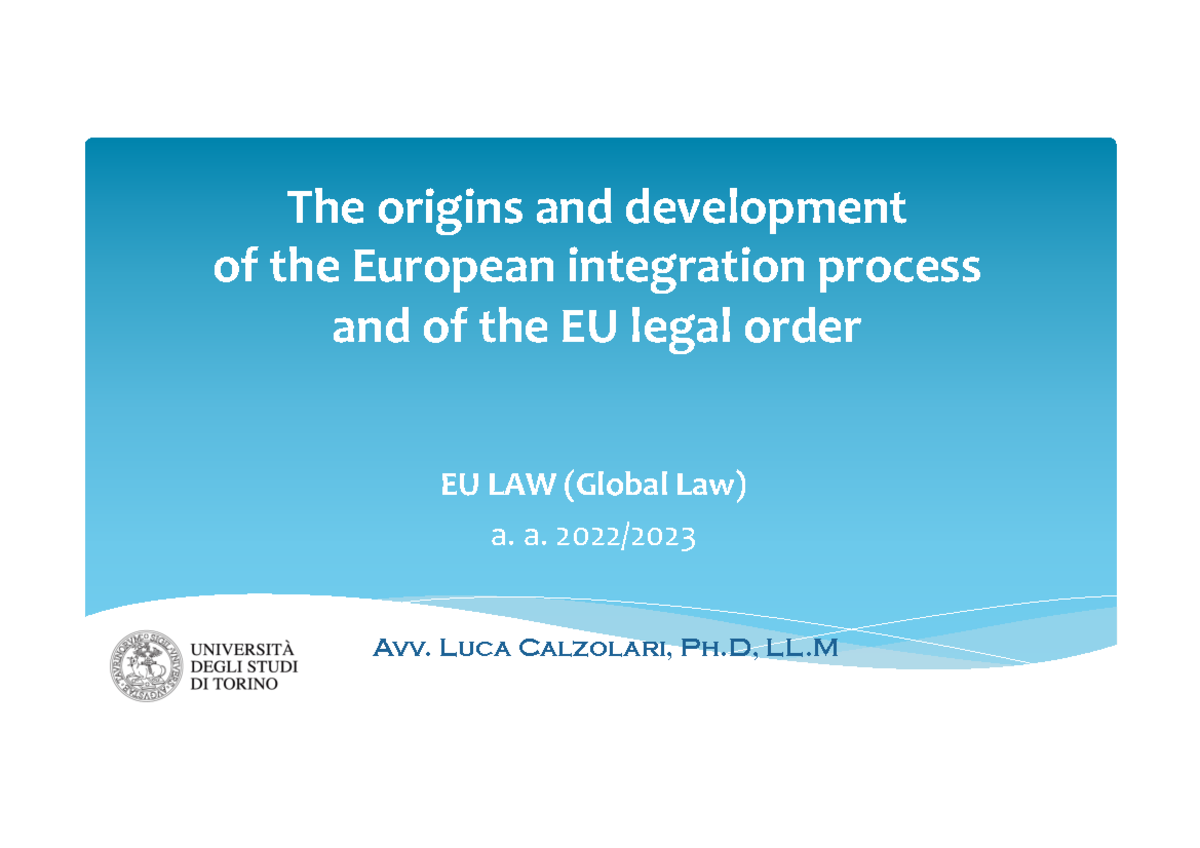 01) Development of the EU integration process - The origins and ...