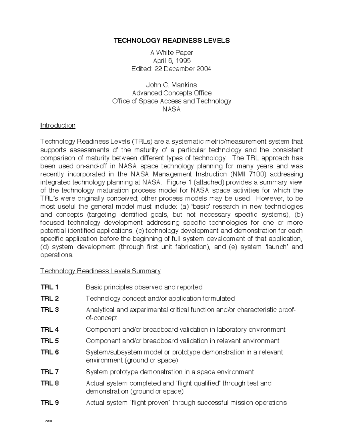 Technology readiness level - TECHNOLOGY READINESS LEVELS A White Paper ...