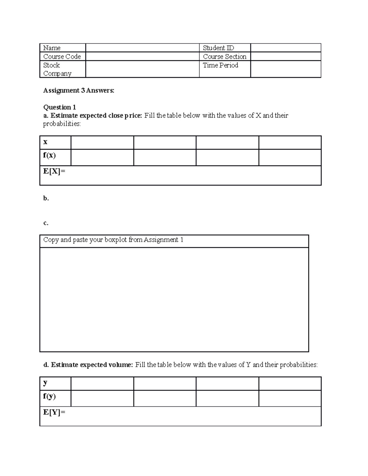 Answer Template Assignment 3 - Name Student ID Course Code Course ...