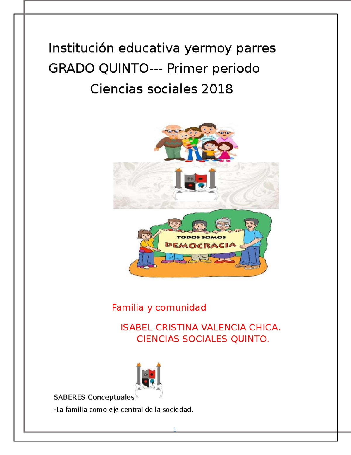 Taller catedra de paz - Institución educativa yermoy parres GRADO ...