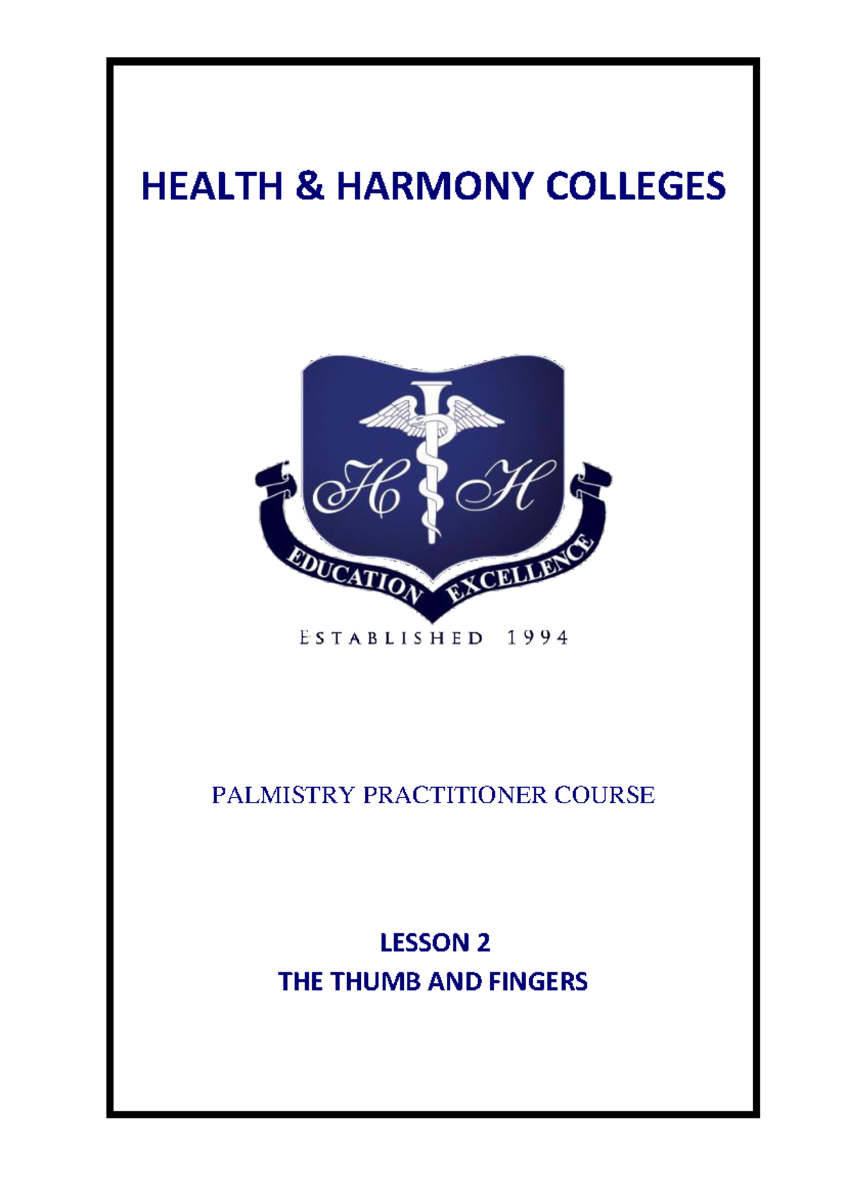 G2PALM2 L2 - HEALTH & HARMONY COLLEGES PALMISTRY PRACTITIONER COURSE LESSON 2 THE THUMB AND ...
