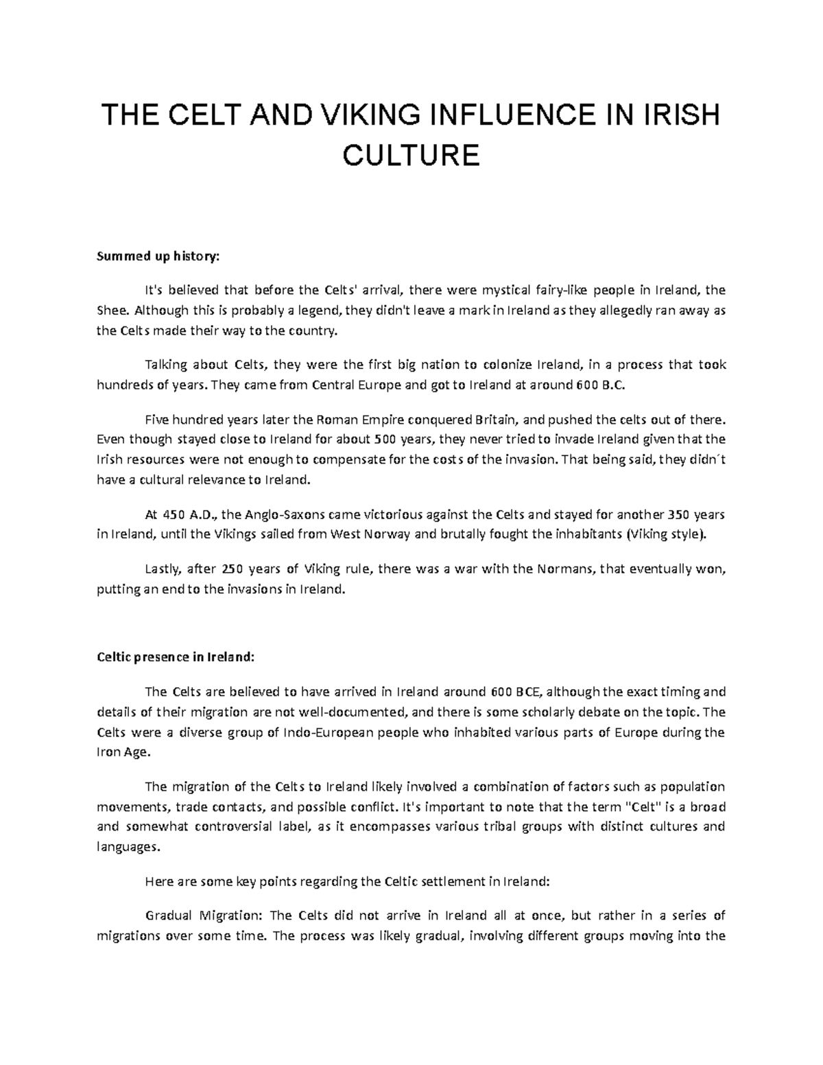 Viking and Celtic Influence on Irish Culture - THE CELT AND VIKING INFLUENCE IN IRISH CULTURE ...