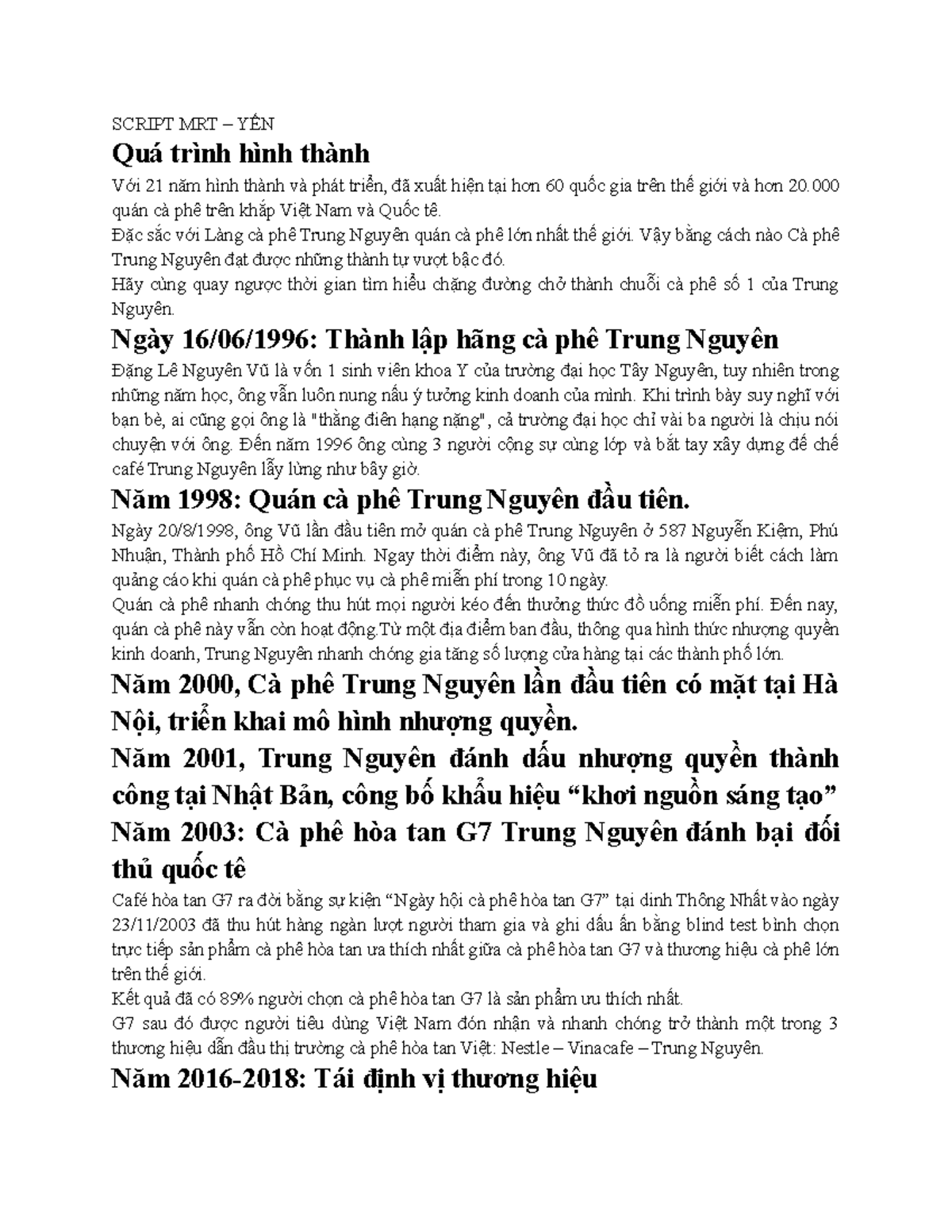 Script MRT presentation - SCRIPT MRT – YẾN Quá trình hình thành Với 21 ...