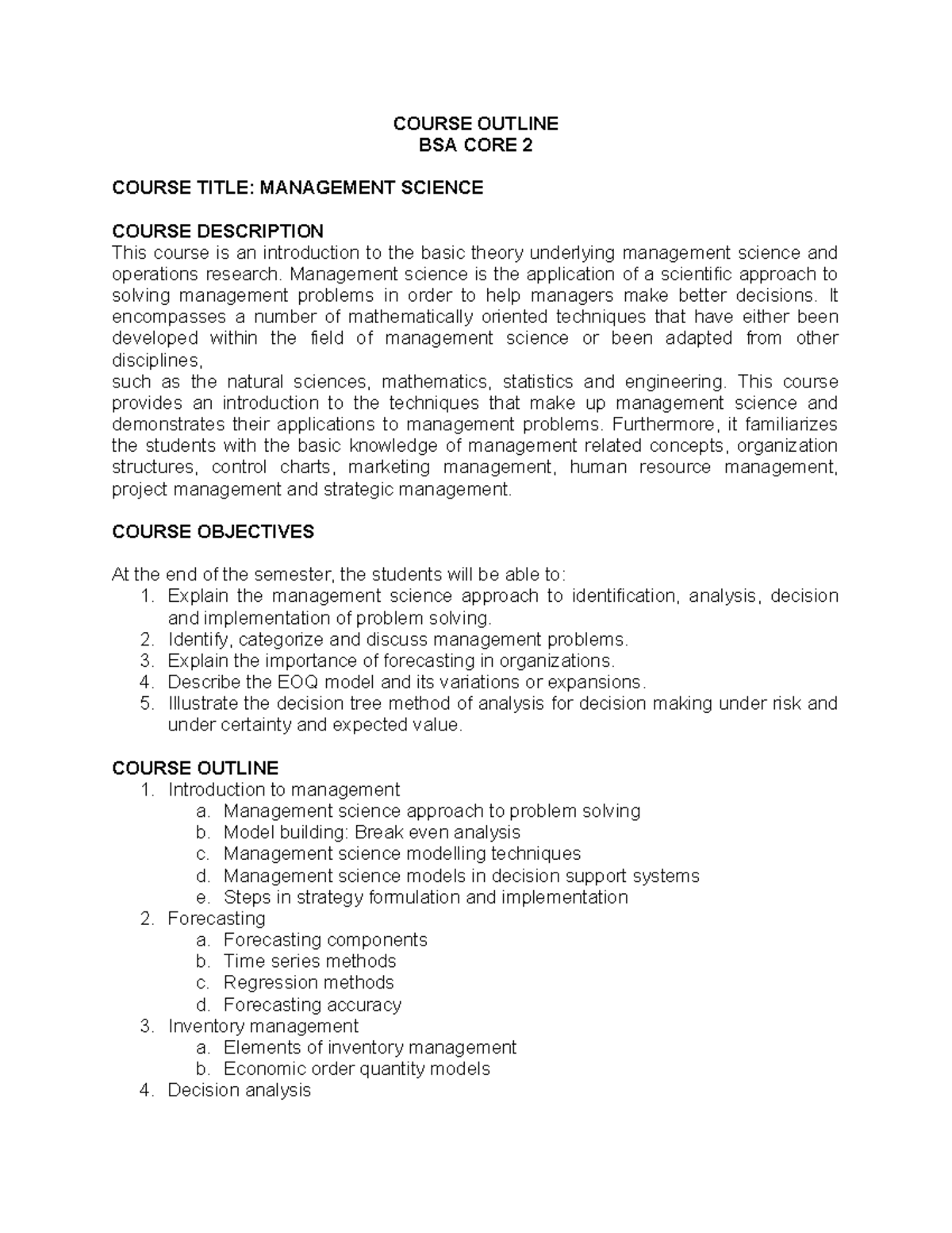 Bsacore 2 MS Course Outline - COURSE OUTLINE BSA CORE 2 COURSE TITLE: MANAGEMENT SCIENCE COURSE ...