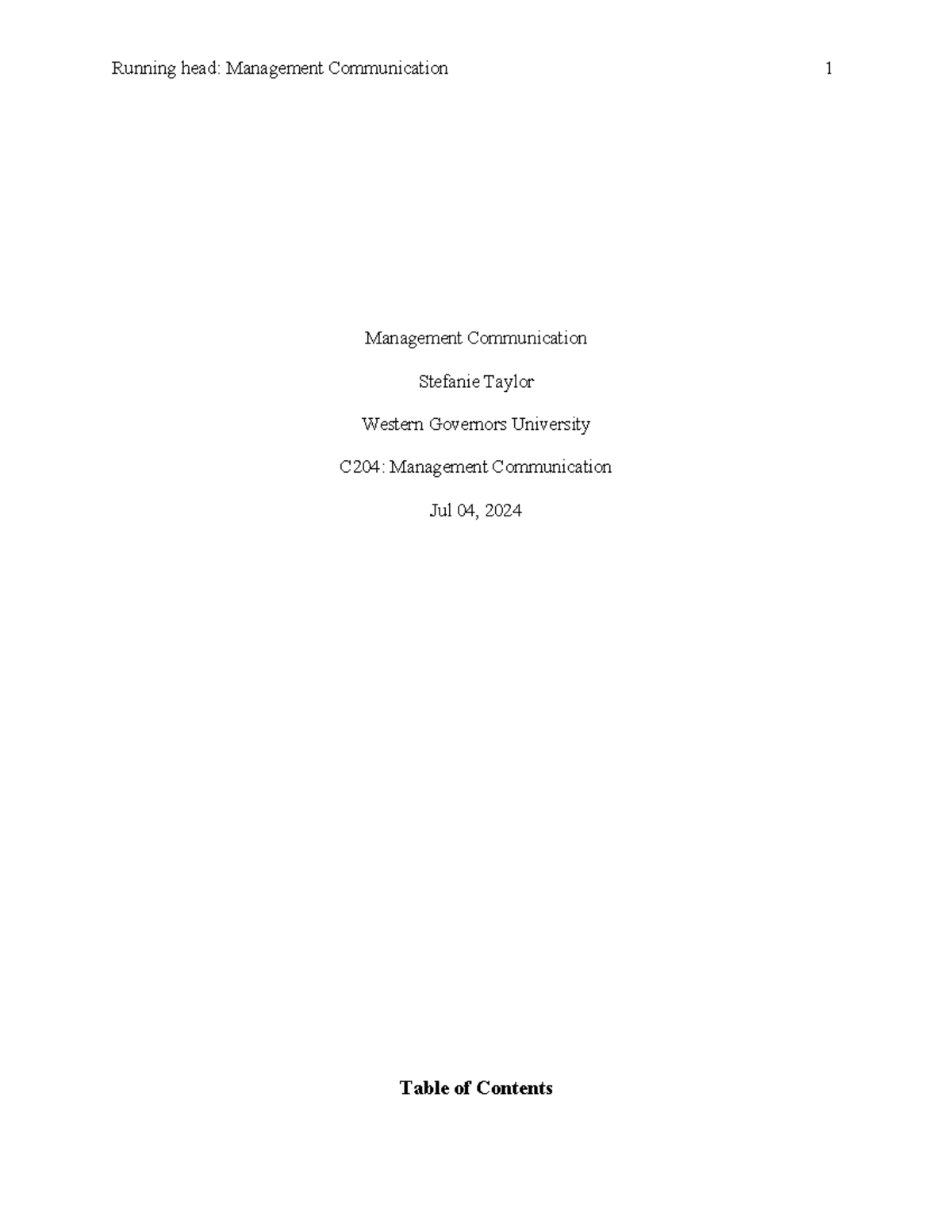 WGU Management Communication (C204) Task 1 - Task - Running head ...