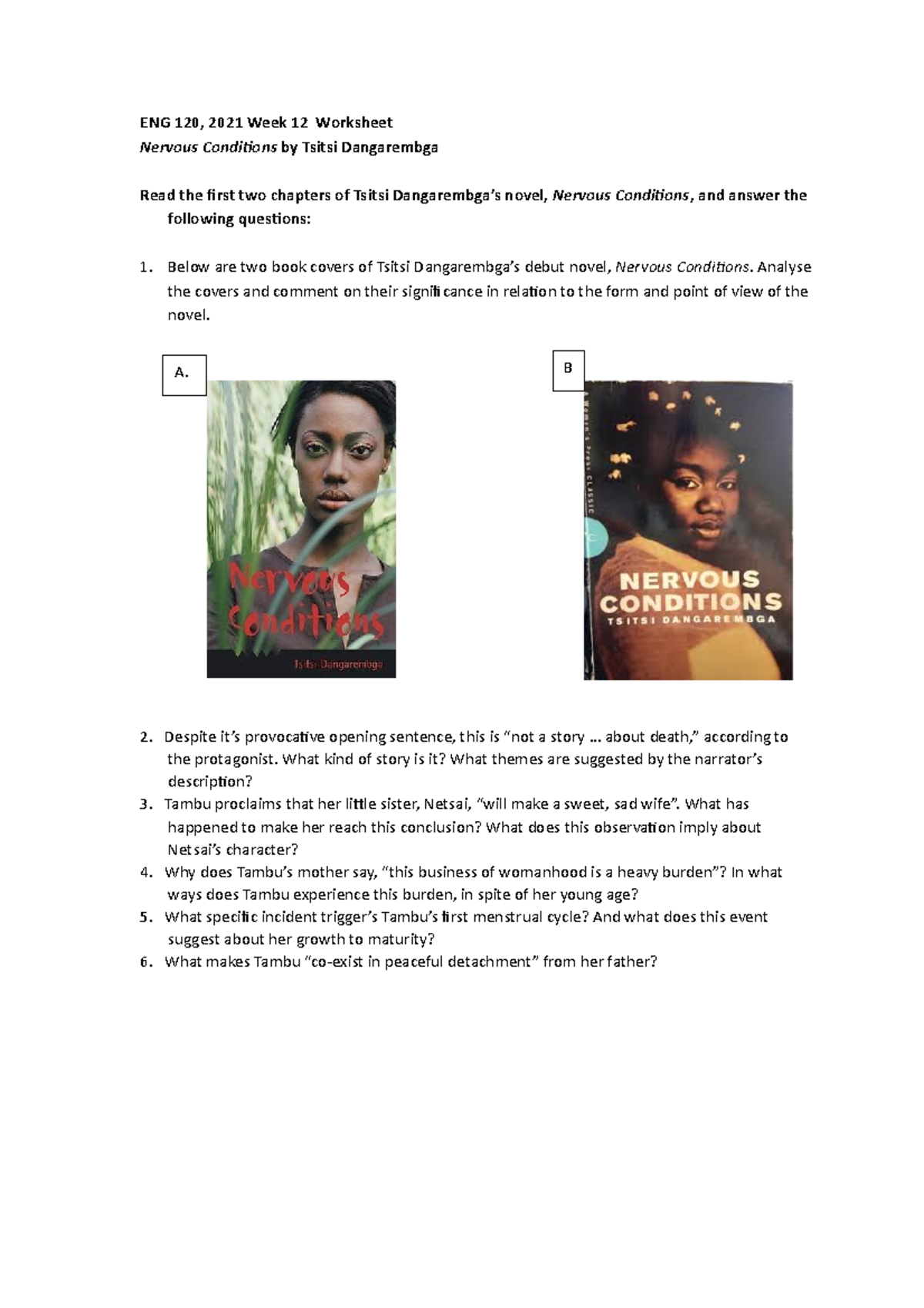 Week 12 Worksheet - ENG 120, 2021 Week 12 Worksheet Nervous Conditions ...