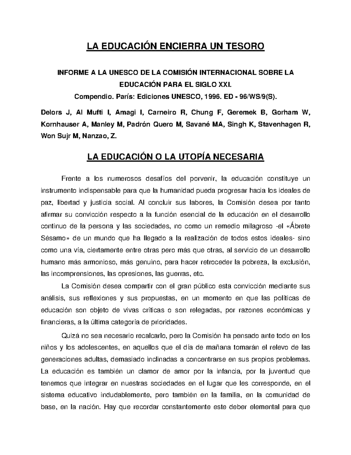 4 informe delors 1996 - uva - ULA EDUCACIÓN ENCIERRA UN TESORO INFORME ...