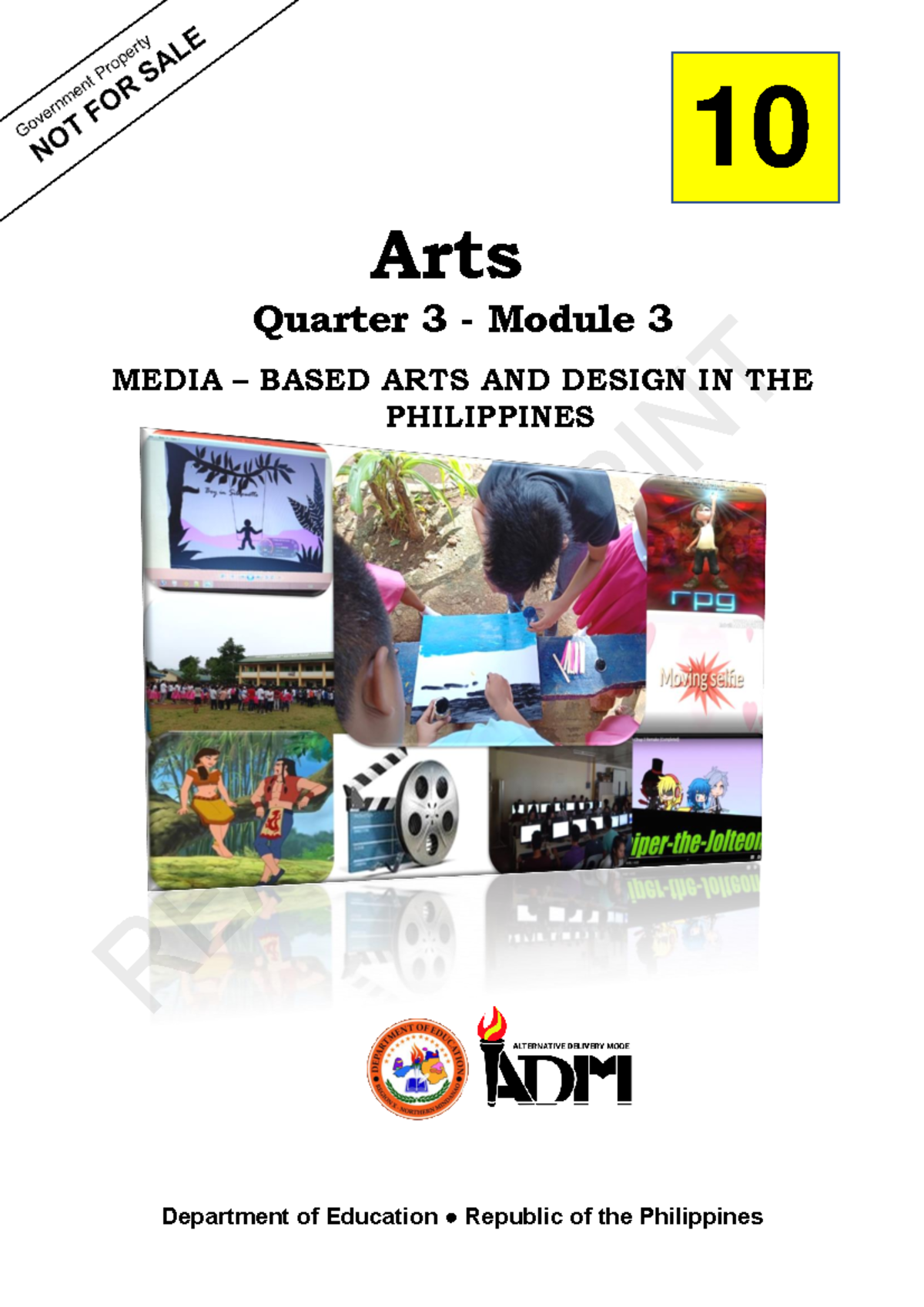 Arts10 q3 mod3 mediabasedartsanddesigninthe Phils v5 - 10 Arts Quarter 3 - Module 3 MEDIA ...