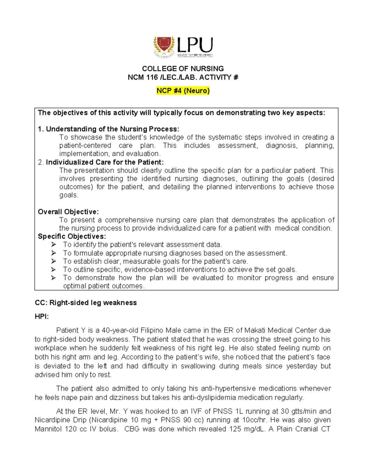 NCM-116-LEC-LAB- Activity-NCP4- Neuro- Pabrnman - COLLEGE OF NURSING ...