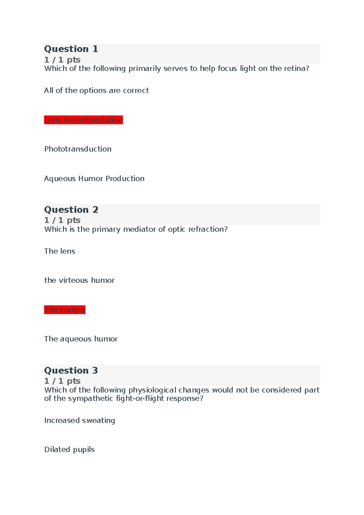 Module 5 Quiz - Human Physiology - Question 1 1 / 1 pts Which of the ...