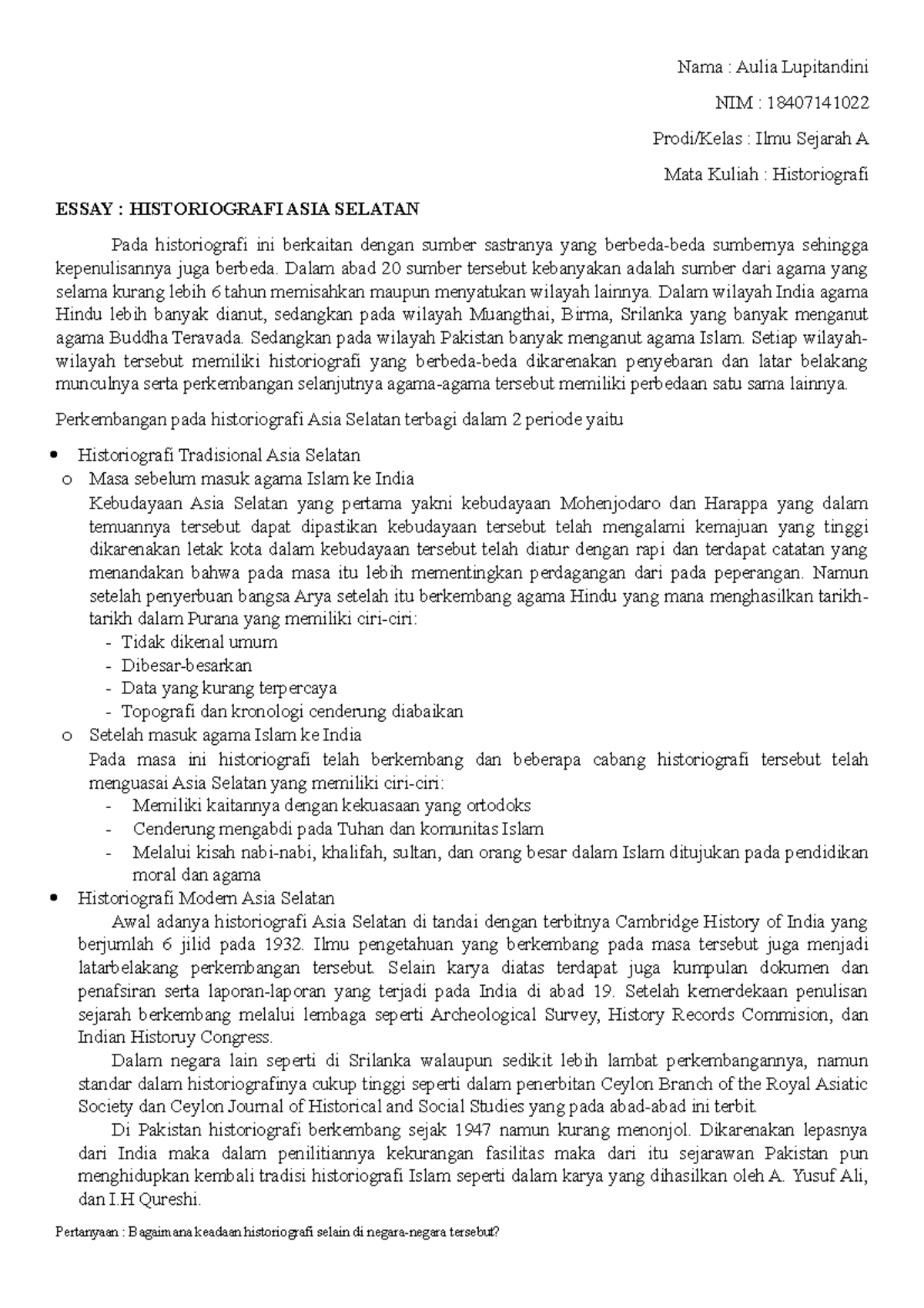 Essay Historiografi ASIA Selatan - Nama : Aulia Lupitandini NIM ...