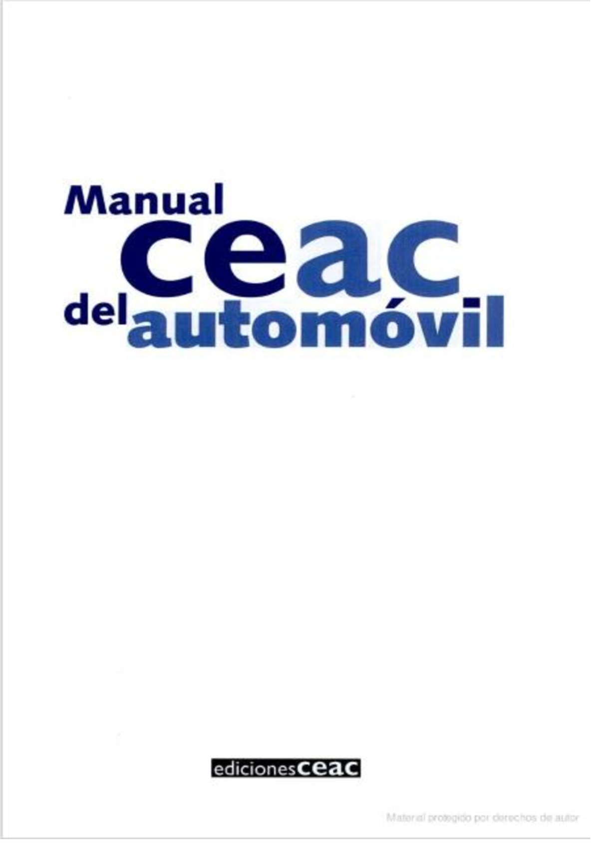 Pdfcoffee - Manual ceac del automóvil edicionesCeac Materal prodogido por derechos de autor ...