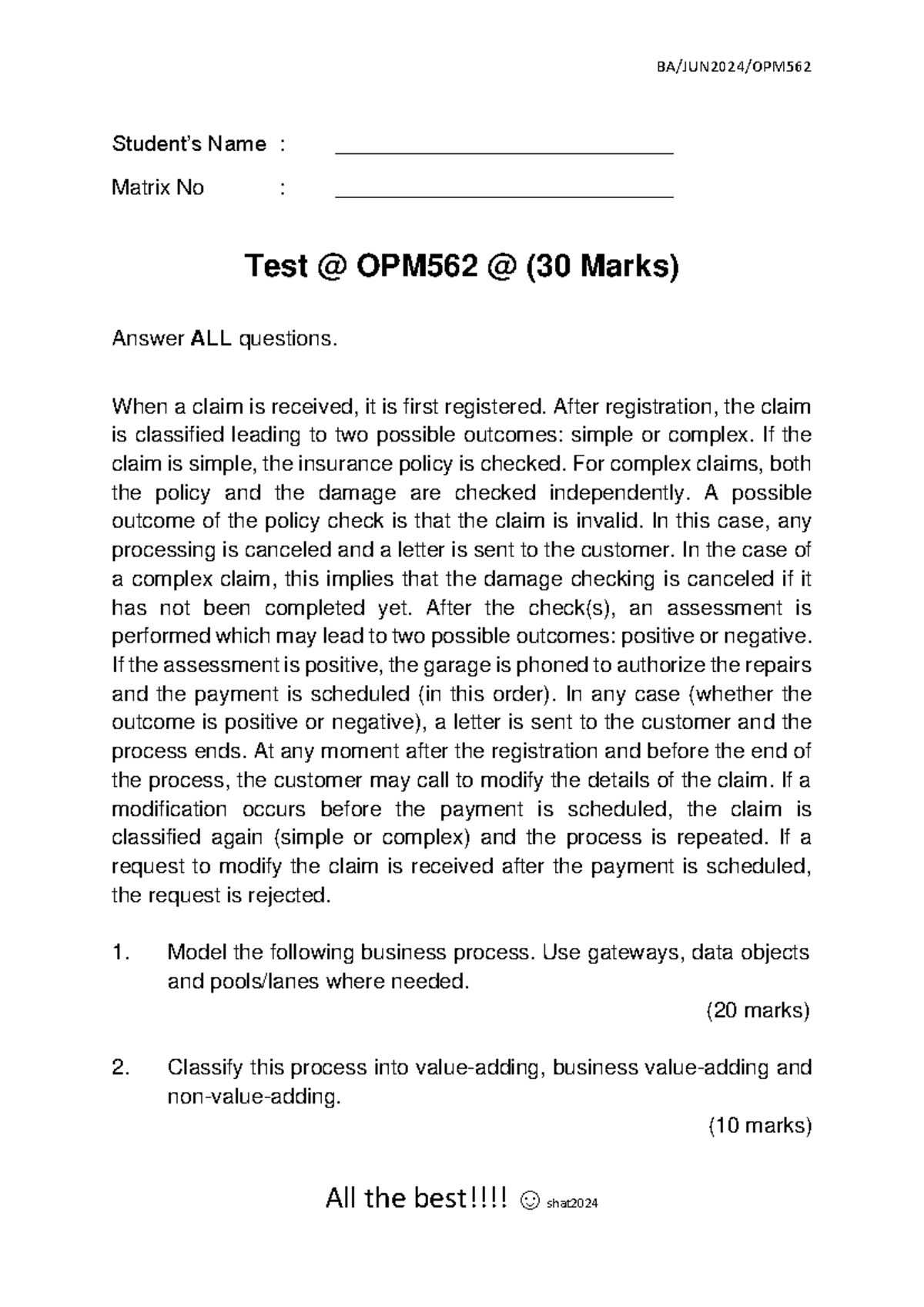 Test @ June 2024 @ OPM562 @ 20242 - BA/JUN 2024 /OPM 562 Student’s Name ...