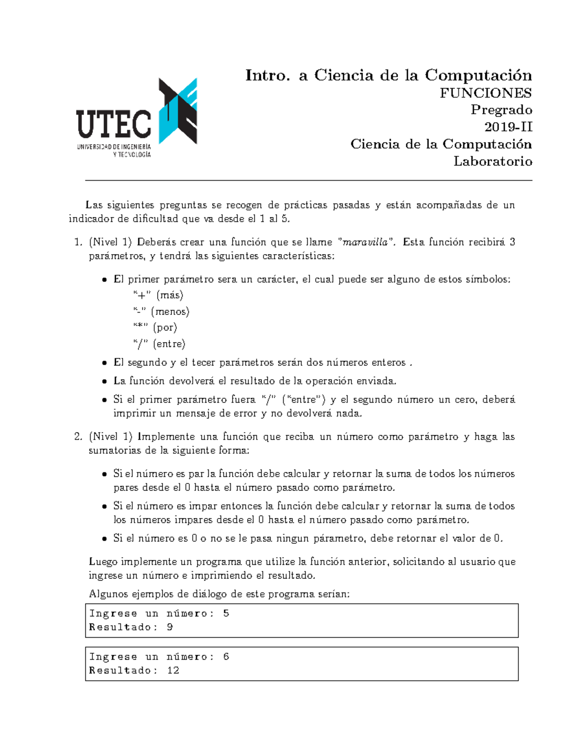 Funciones - ..... - Intro. a Ciencia de la Computaci ́on FUNCIONES ...