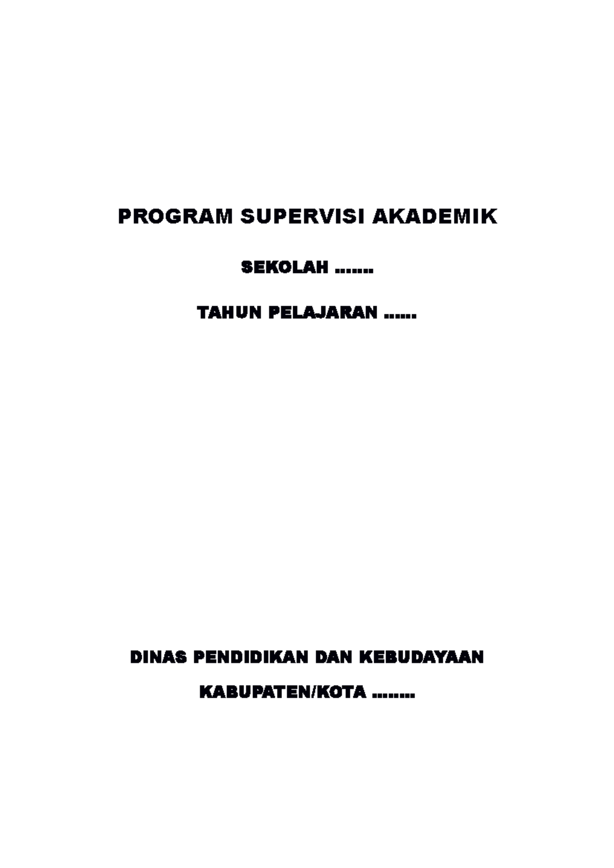 Contoh Program Supervisi Akademik - PROGRAM SUPERVISI AKADEMIK SEKOLAH ...