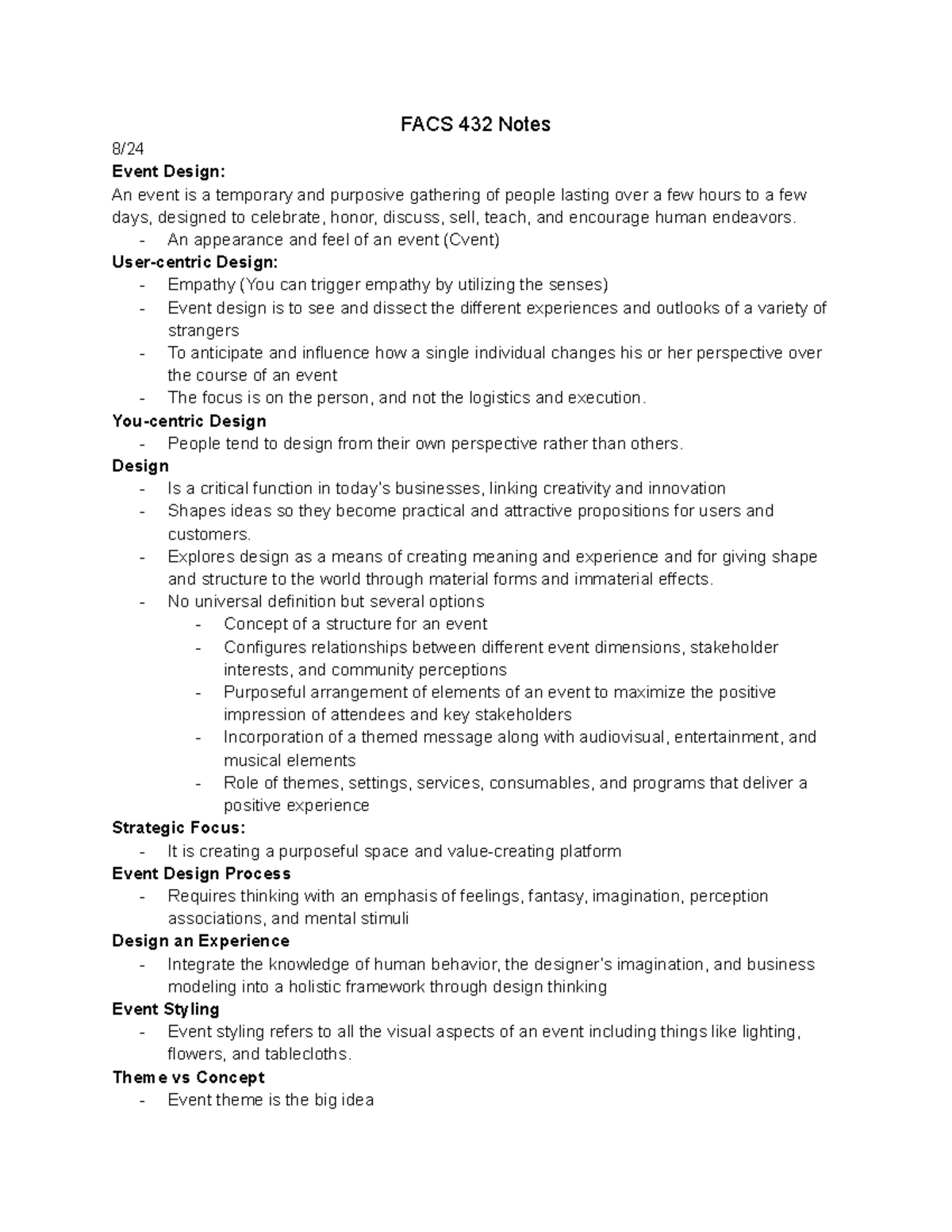 FACS 432 Notes - FACS 432 Notes 8/ Event Design: An event is a ...