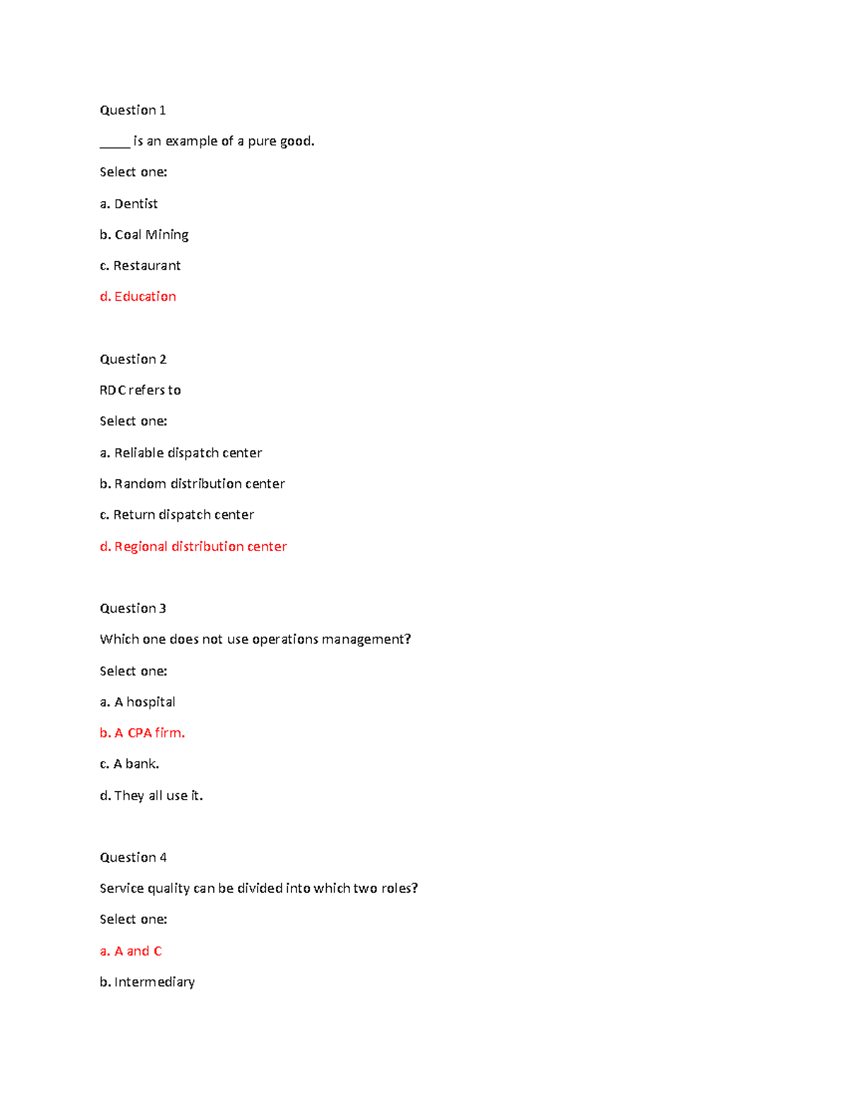 SCM CA TEST 2 - CA test 2 - Question 1 ____ is an example of a pure ...