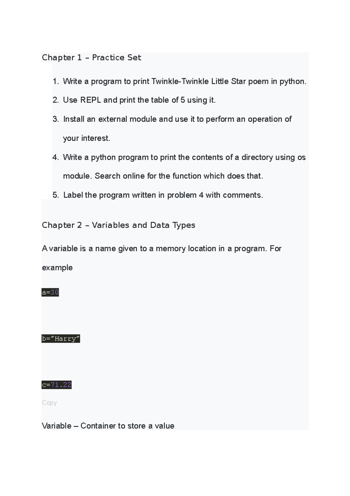 C 1 2 - Lecture notes 2 - Chapter 1 – Practice Set Write a program to ...