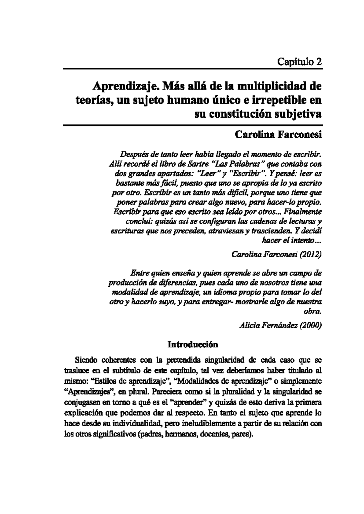 29-58 farconessi - Resumen Psicología, Sujeto y Aprendizaje - Studocu