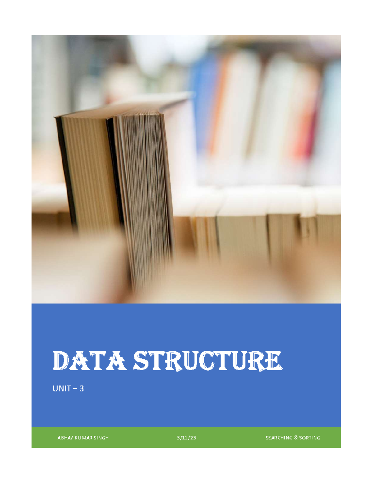 Ds-unit-3 - Dsxggshzhzjzzzjjzksksksks jsjahshshzhzj hshsh - Data ...