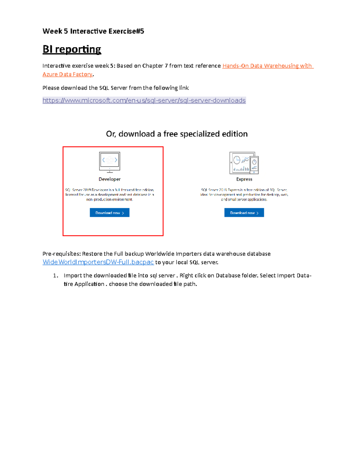 Exersice#5 Instructions 2021 - Week 5 Interactive Exercise# BI ...