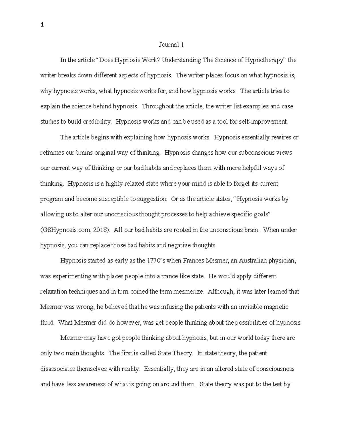 Psych Journal 1 - 1 Journal 1 In the article “Does Hypnosis Work ...