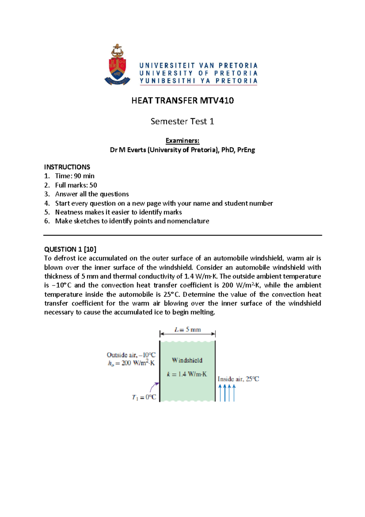 Semester Test 1 2022 - HEAT TRANSFER MTV Semester Test 1 Examiners: Dr ...
