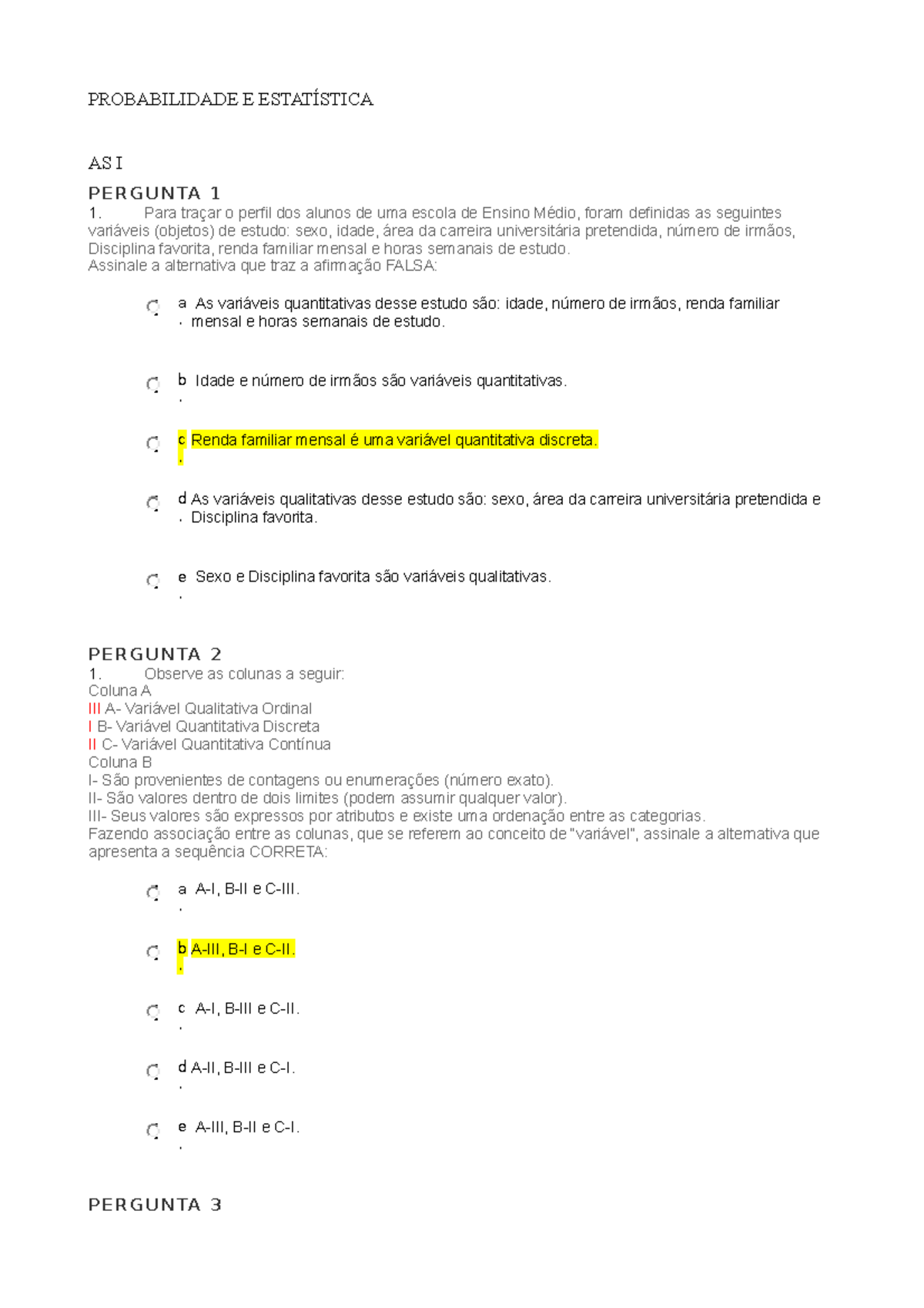 Probabilidade E Estatística - PROBABILIDADE E ESTATÍSTICA AS I P E R G ...