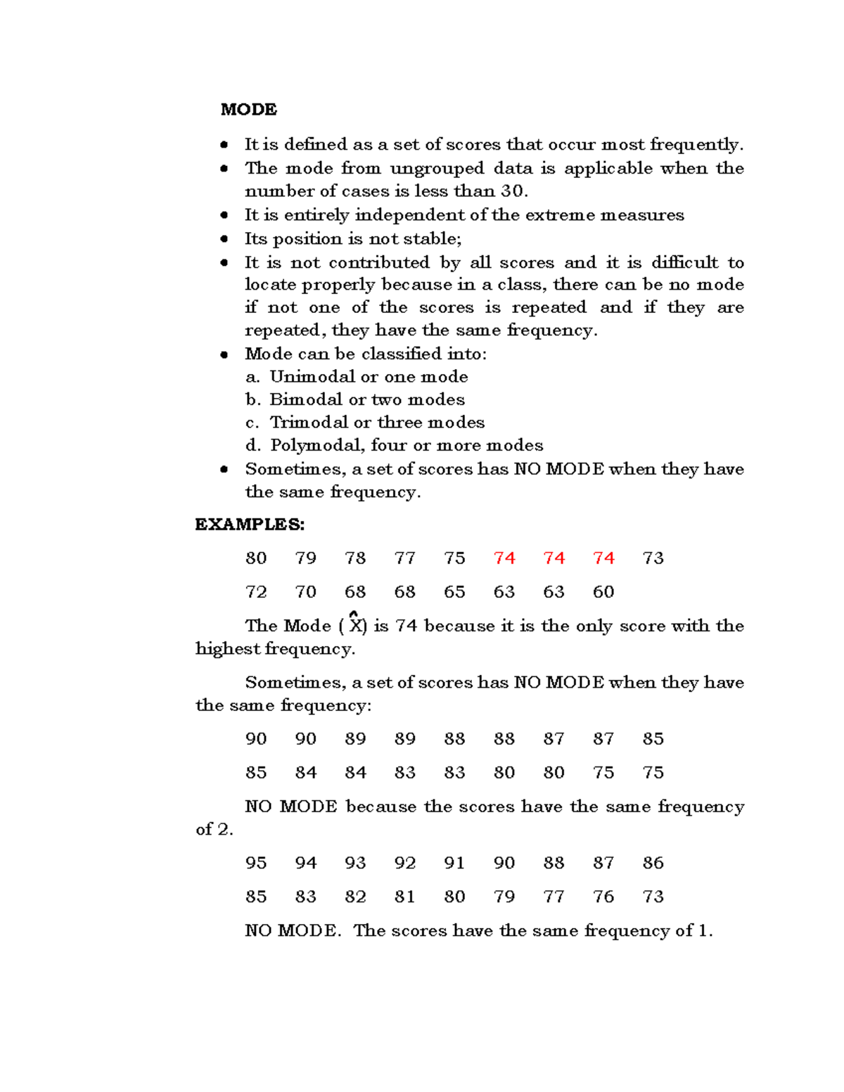 MODE - Study - MODE It is defined as a set of scores that occur most ...