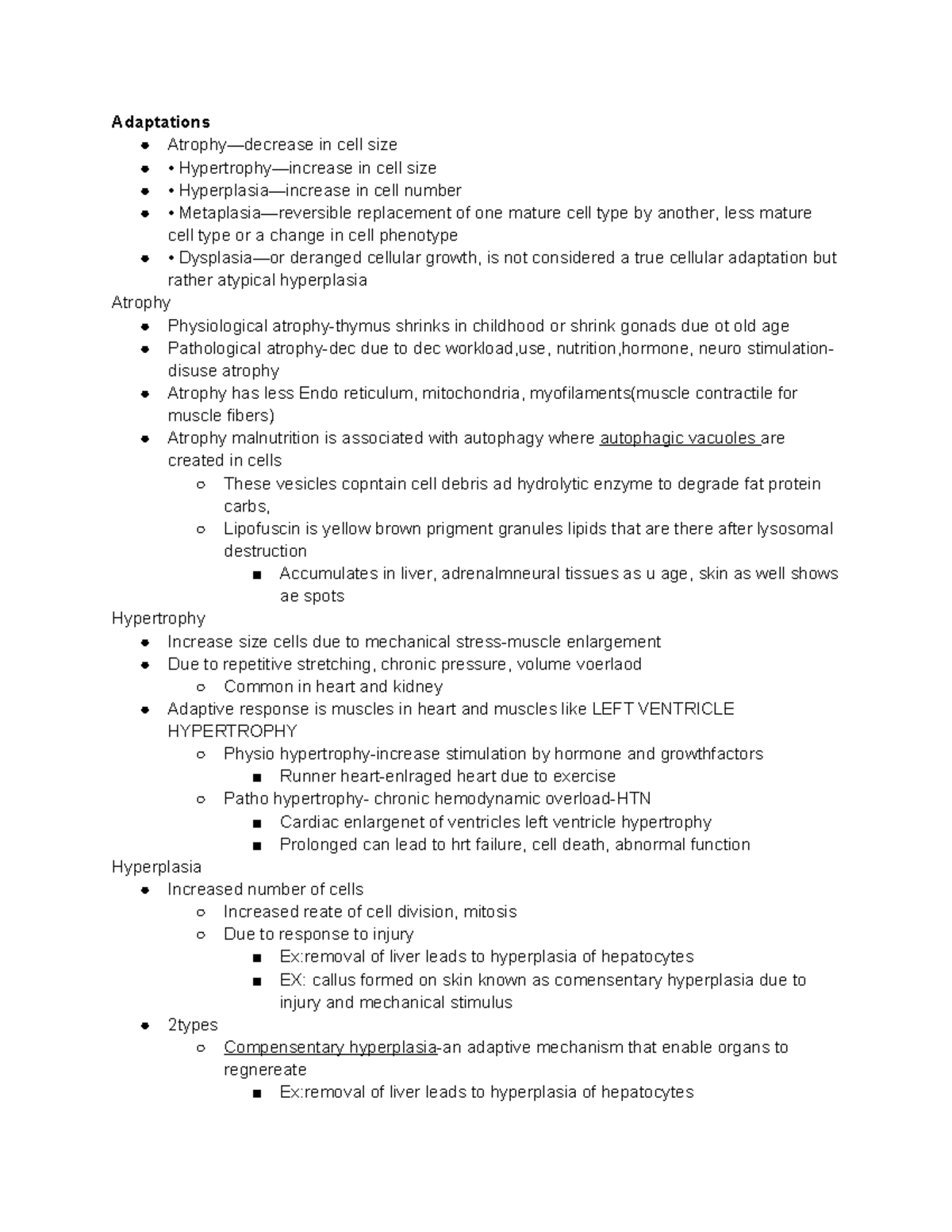 4 types -tissue changes - Adaptations Atrophy—decrease in cell size ...