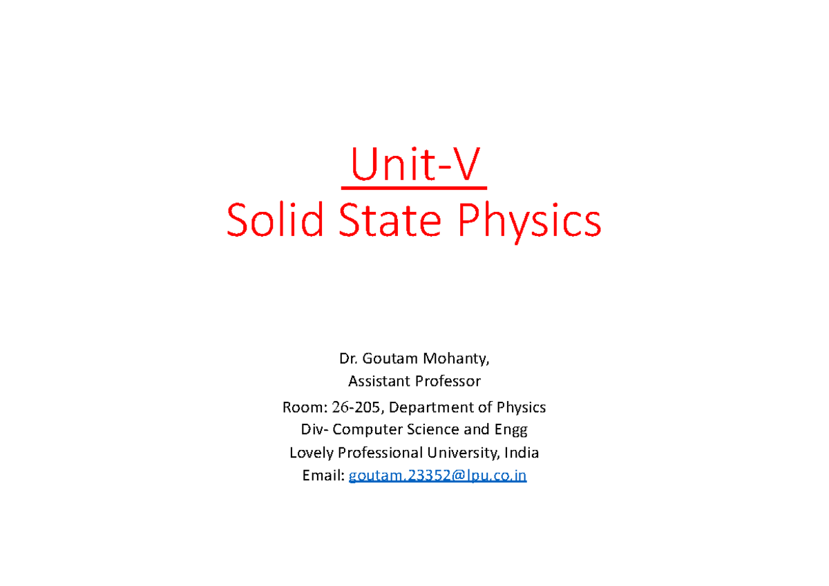 Solid 1 - first year notes of physics - Dr. Goutam Mohanty, Assistant ...