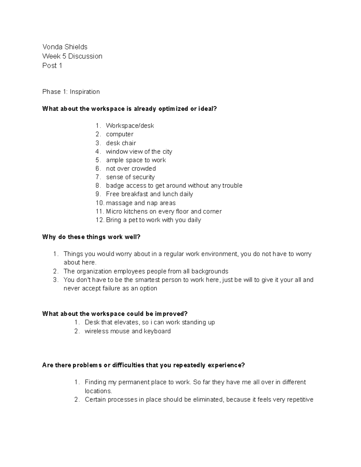 Week 5 Discussion - Vonda Shields Week 5 Discussion Post 1 Phase 1 ...