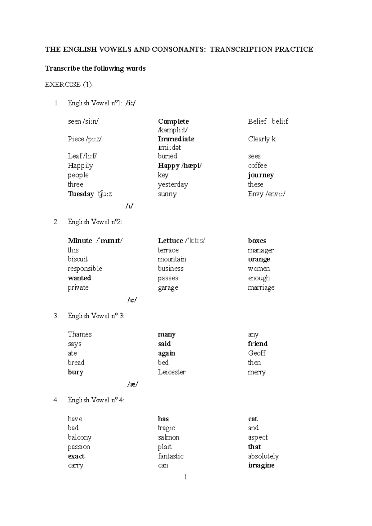 4-Transcription Practice - 1 THE ENGLISH VOWELS AND CONSONANTS: TRANSCRIPTION PRACTICE ...