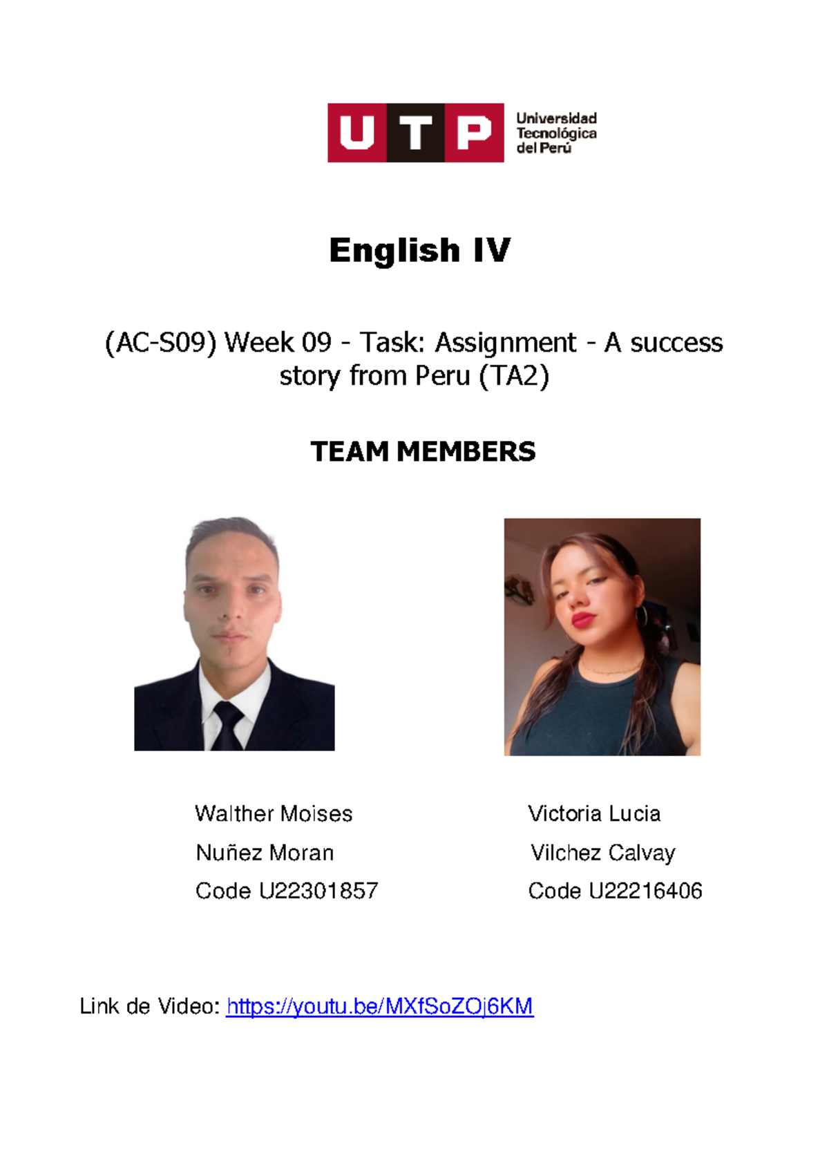 (AC-S09) Week 09 - Task Assignment - A success story from Peru TA2 Final - Ingles IV - Studocu