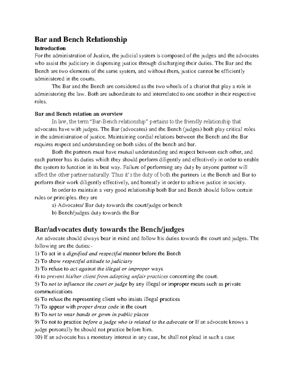 Bar and Bench relationship - Bar and Bench Relationship Introduction For the administration of ...