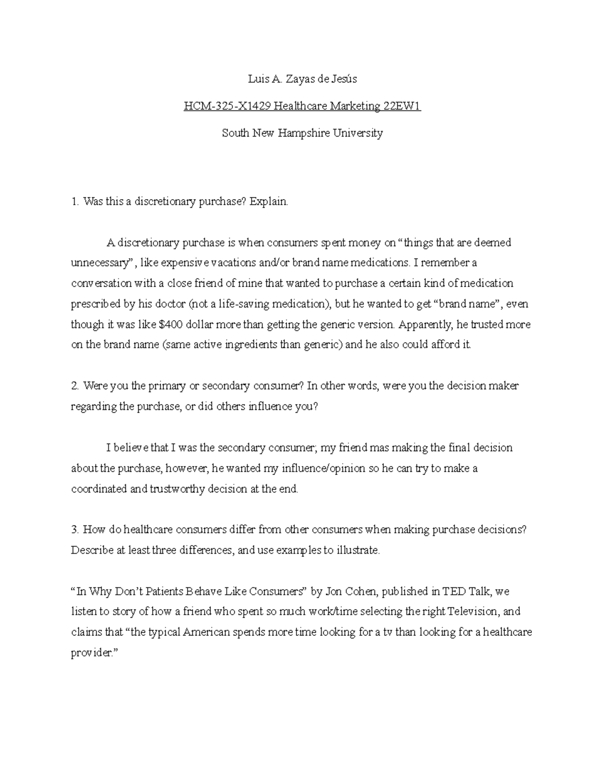 Journal ted talk - Luis A. Zayas de Jesús HCM-325-X1429 Healthcare ...