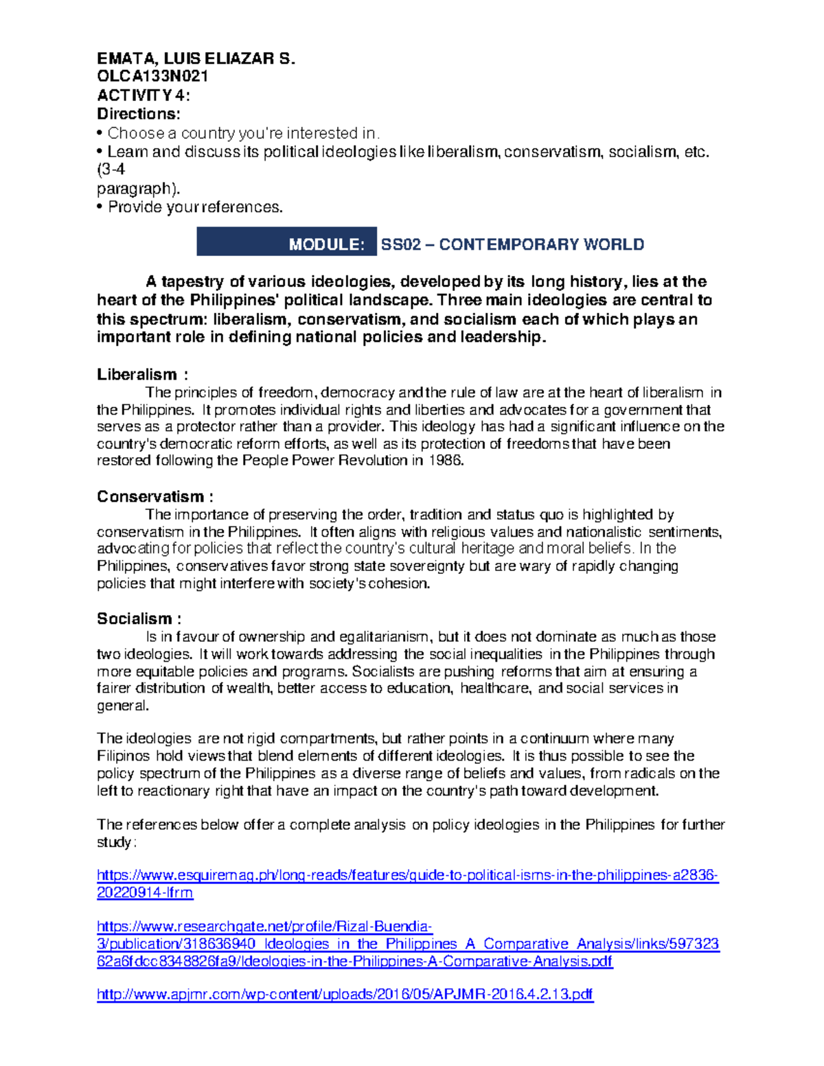 OLSS ACT 4 - NONE - EMATA, LUIS ELIAZAR S. OLCA133N 021 ACTIVITY 4: Directions: • Choose a ...