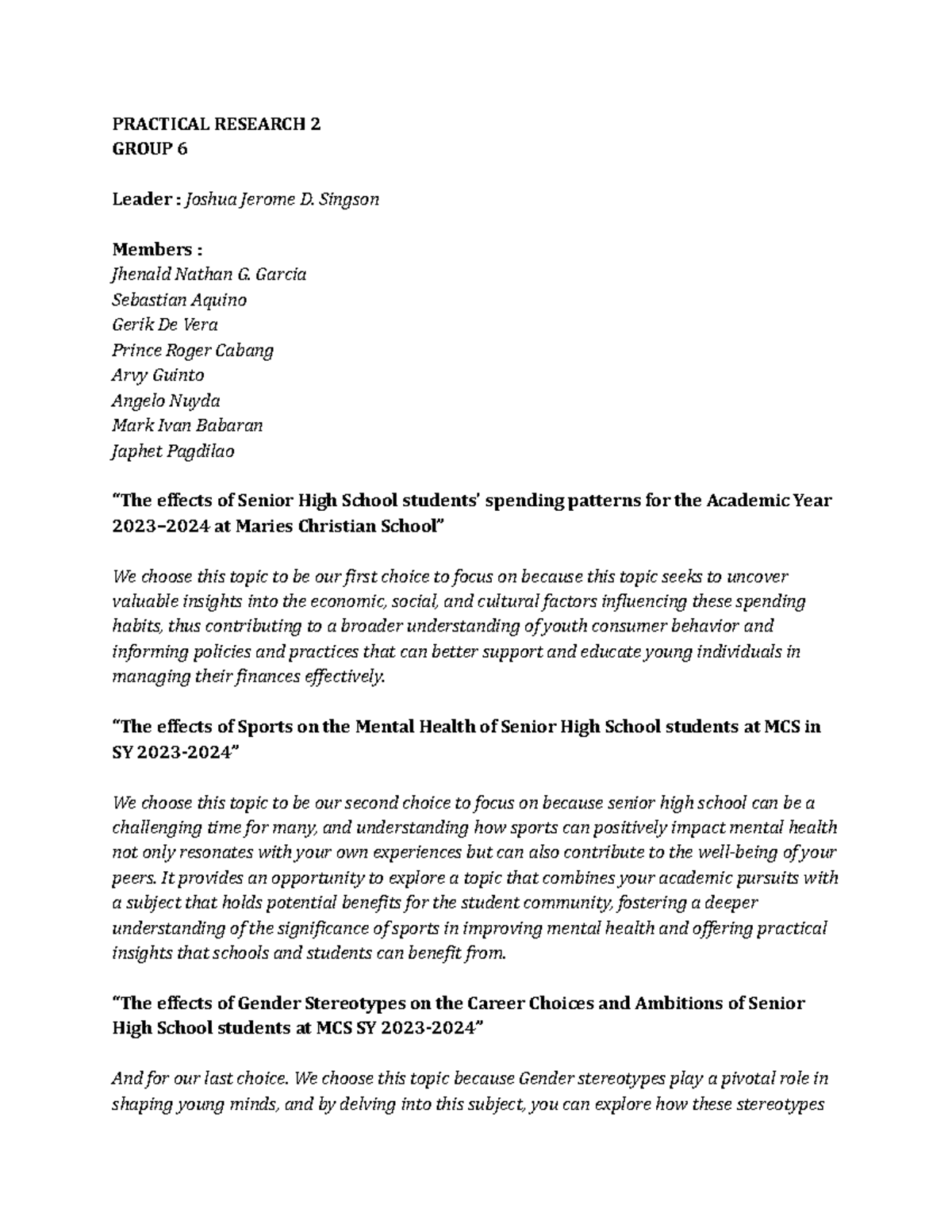 Practical Research Group 6 1 - PRACTICAL RESEARCH 2 GROUP 6 Leader ...