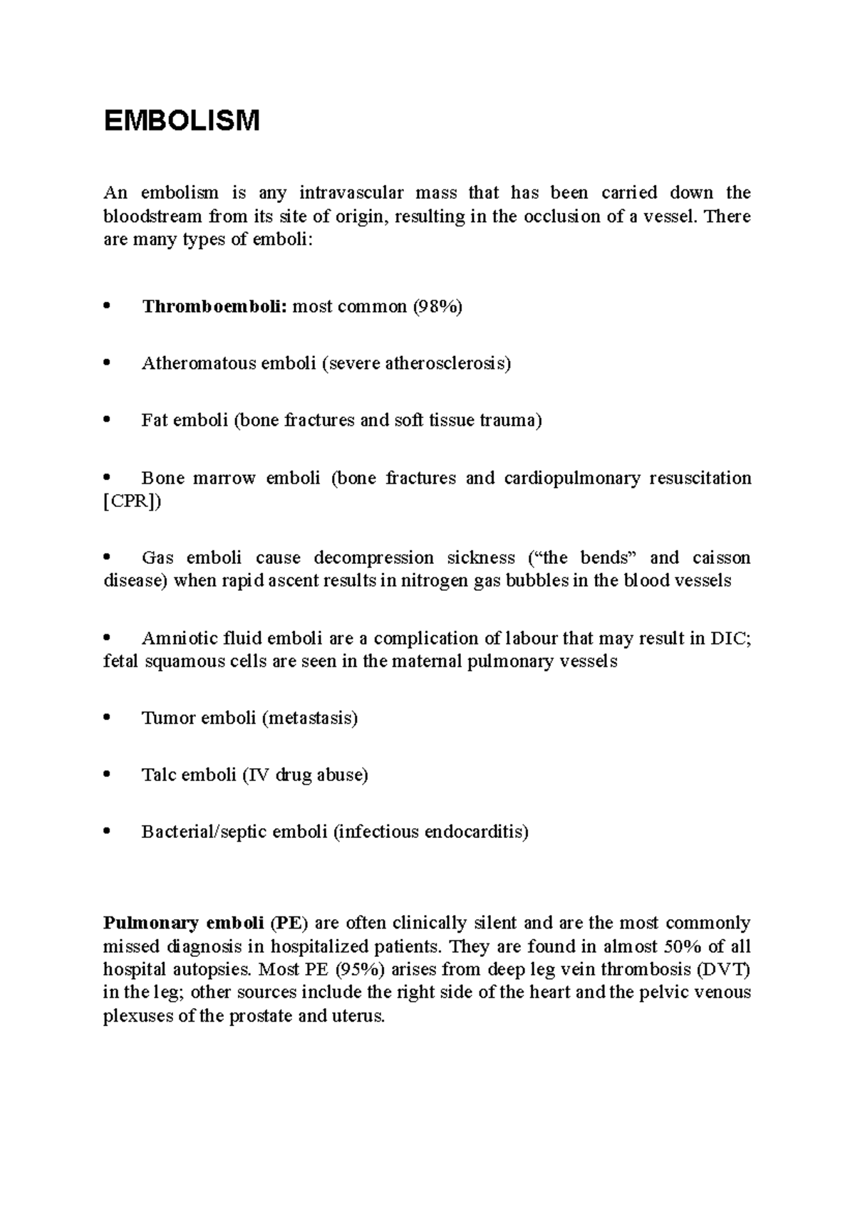 Embolism - notes - EMBOLISM An embolism is any intravascular mass that ...