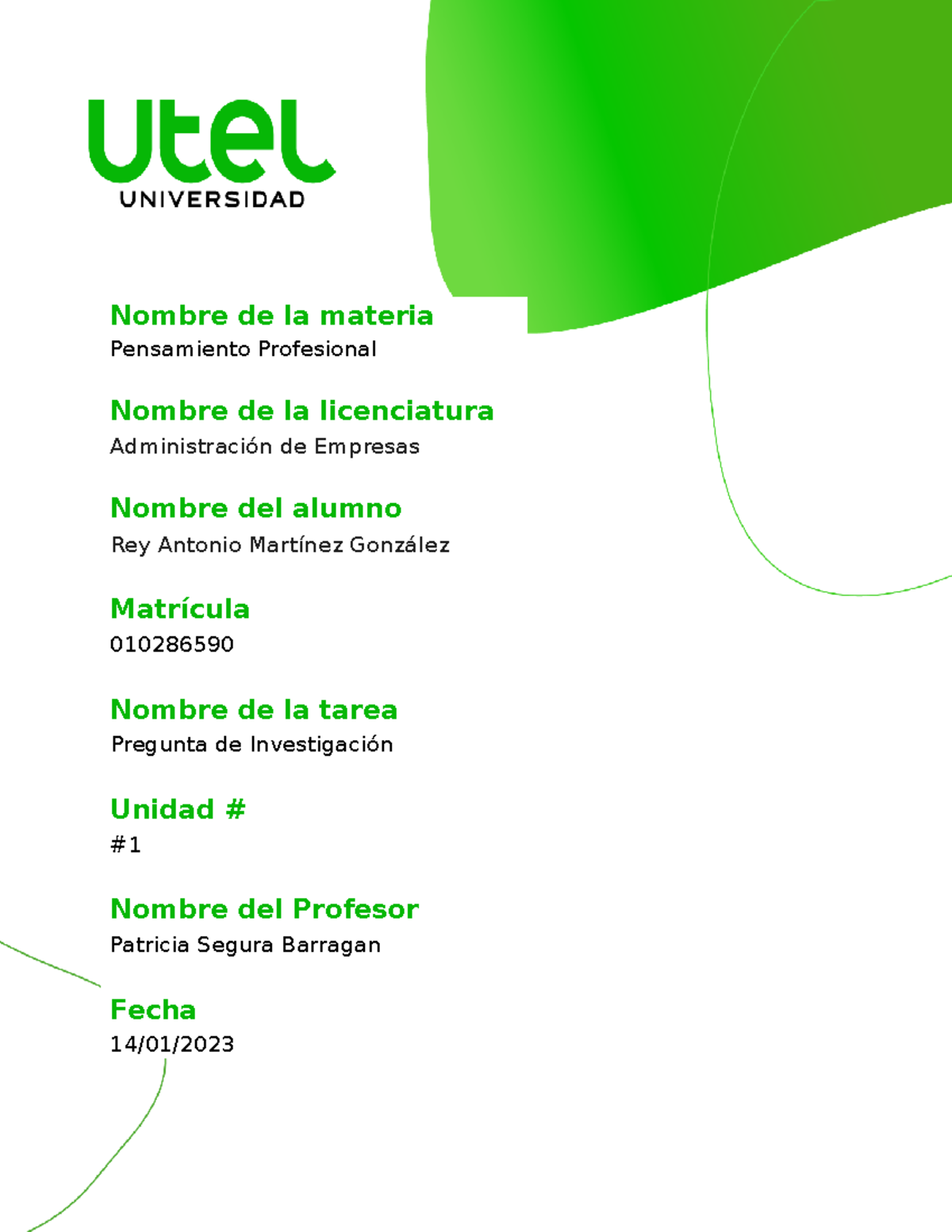 Puntos Extra - UTEL - Nombre de la materia Pensamiento Profesional ...
