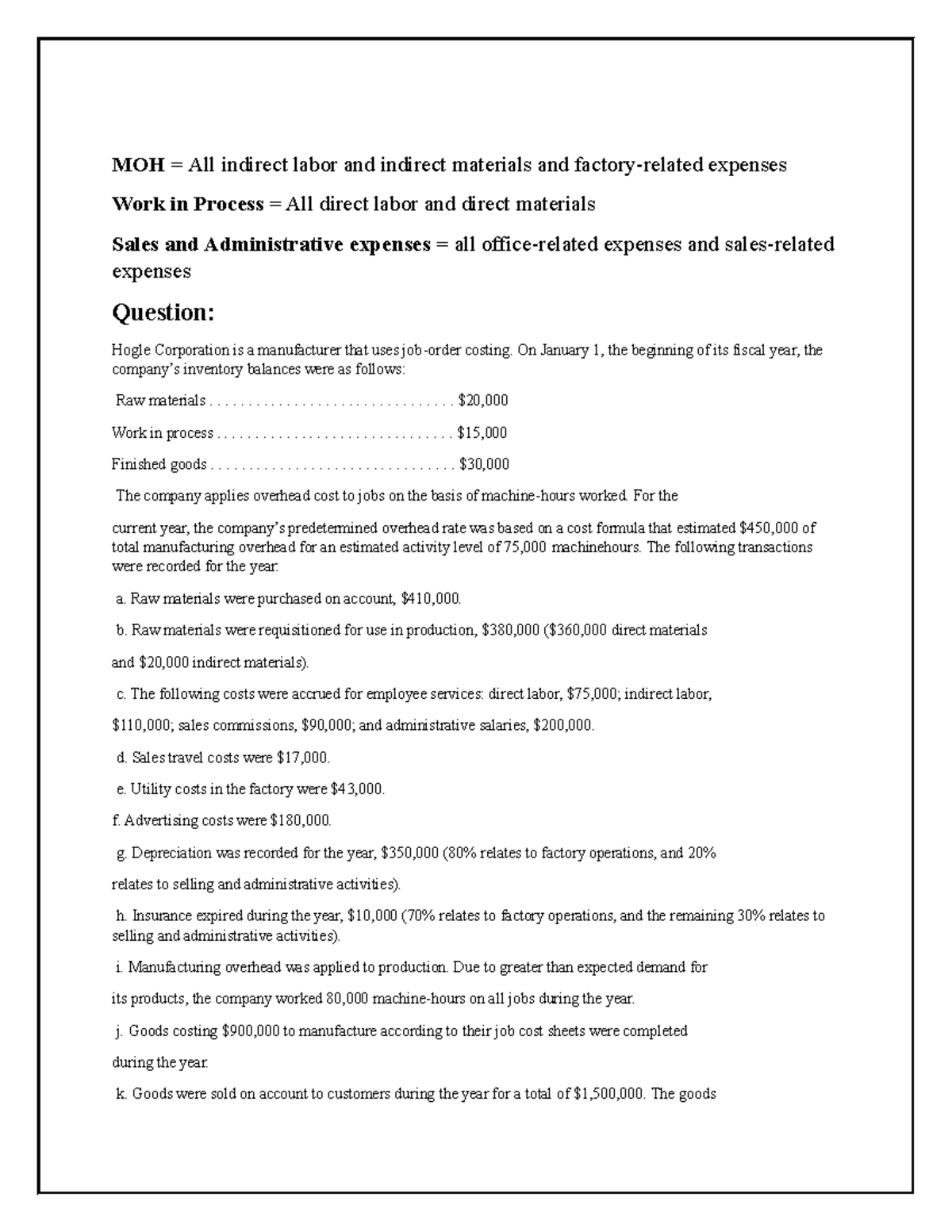 Chapter-3 review problem - MOH = All indirect labor and indirect ...
