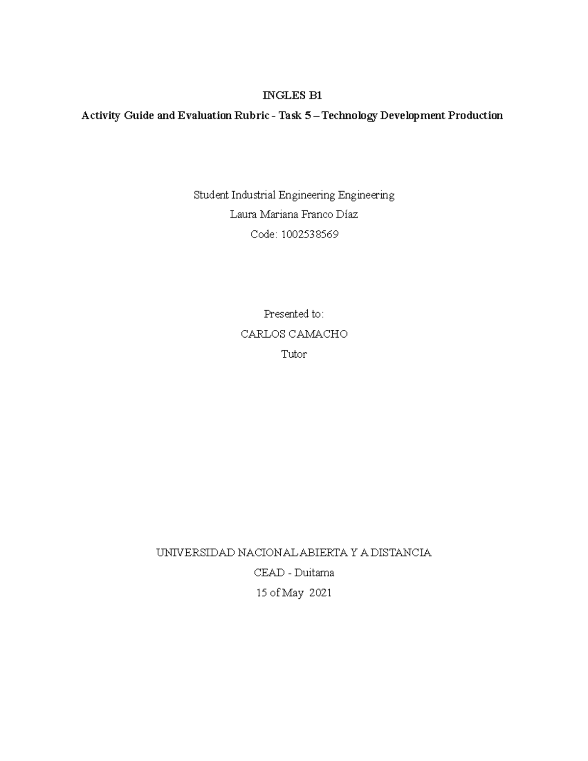 Task 5 – Technology Development Production - INGLES B Activity Guide and Evaluation Rubric ...