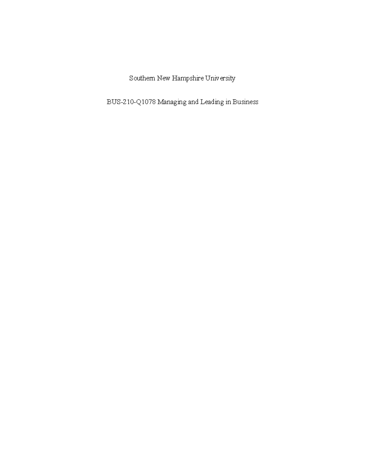 Organizational structure explanation of changes bus210 - Southern New ...
