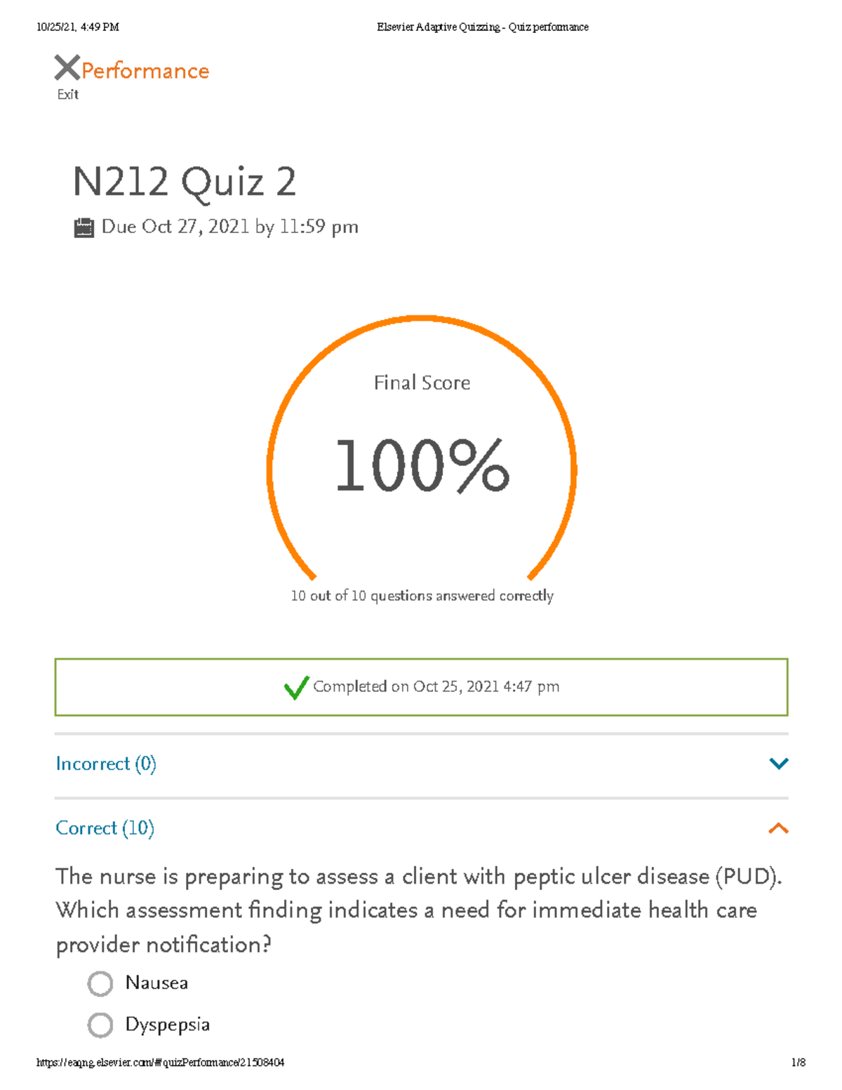 Quiz 2 n212 - quiz - Exit Performance N212 Quiz 2 Due Oct 27, 2021 by ...