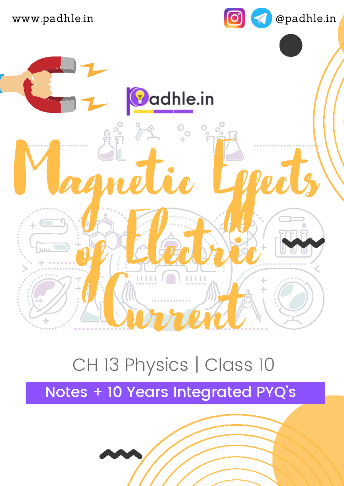 Padhle 10th - Magnetic Effects of Electric Current + Integrated PYQs - Magnetic Effects CH 13 ...
