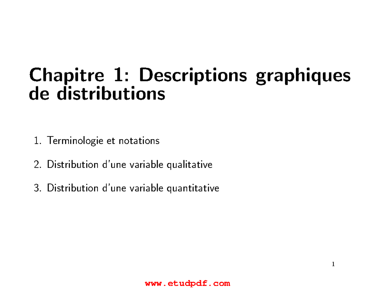Bio-statistiques-2 - Cours - Chapitre 1: Descriptions graphiques de distributions 1 ...