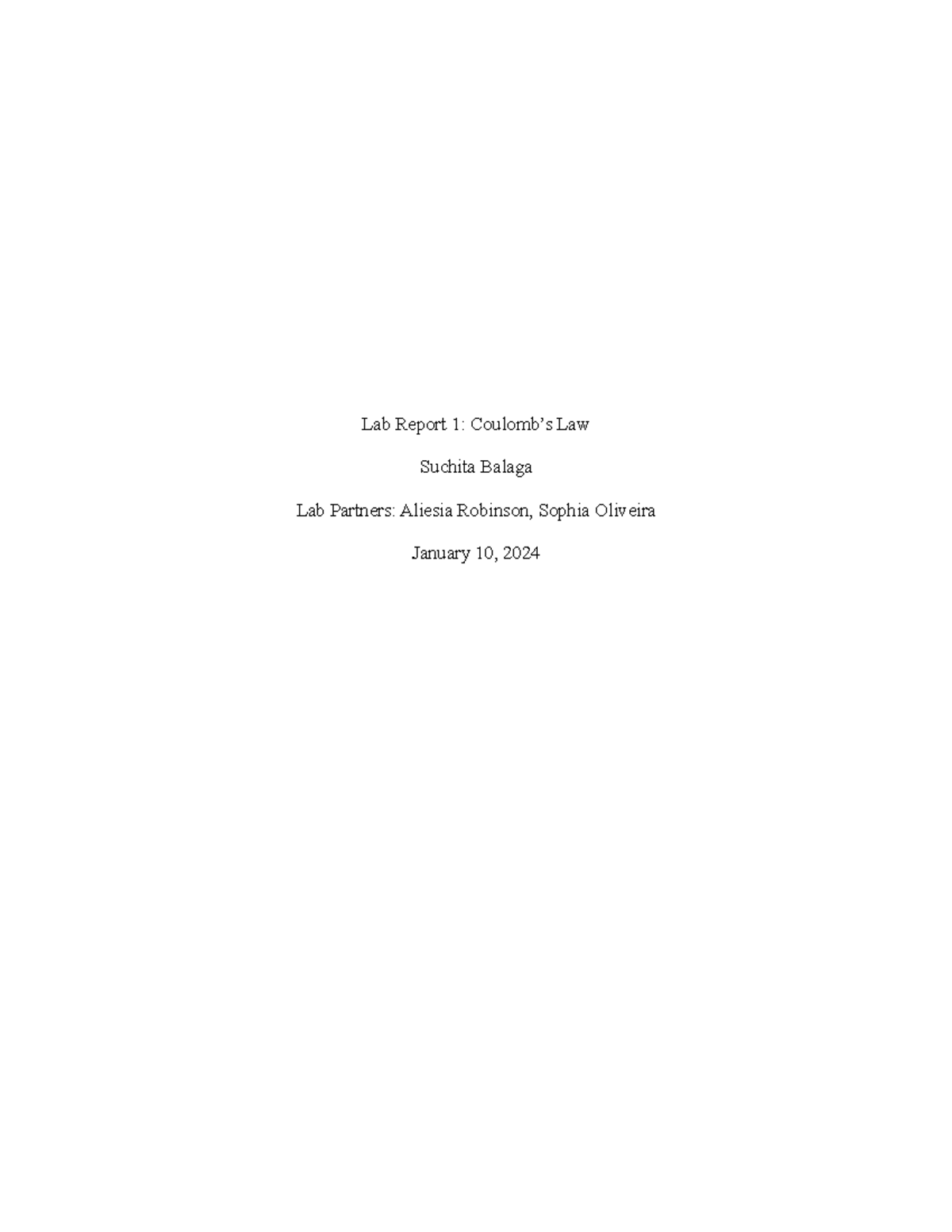 Physics II Lab 1 Physics Lab 2-01 - Lab Report 1: Coulomb’s Law Suchita Balaga Lab Partners ...