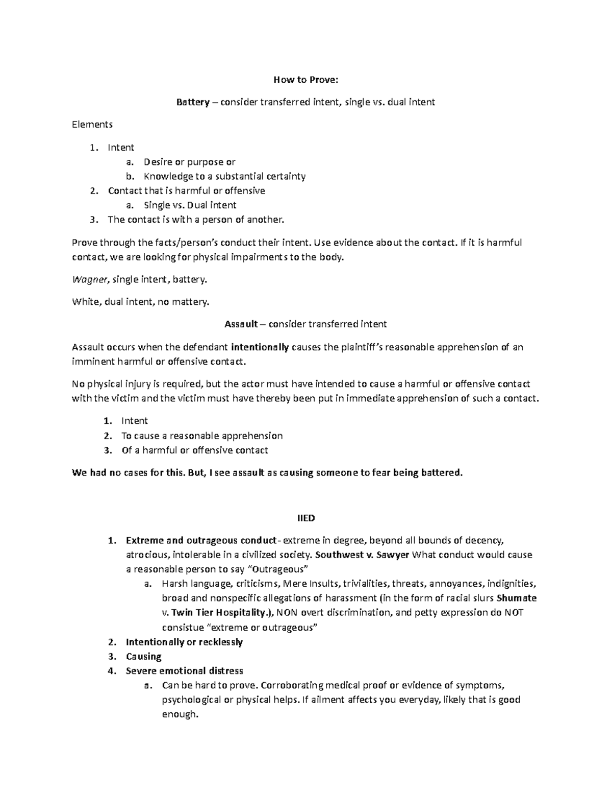 How TO Torts - As requested. - How to Prove: Battery – consider ...