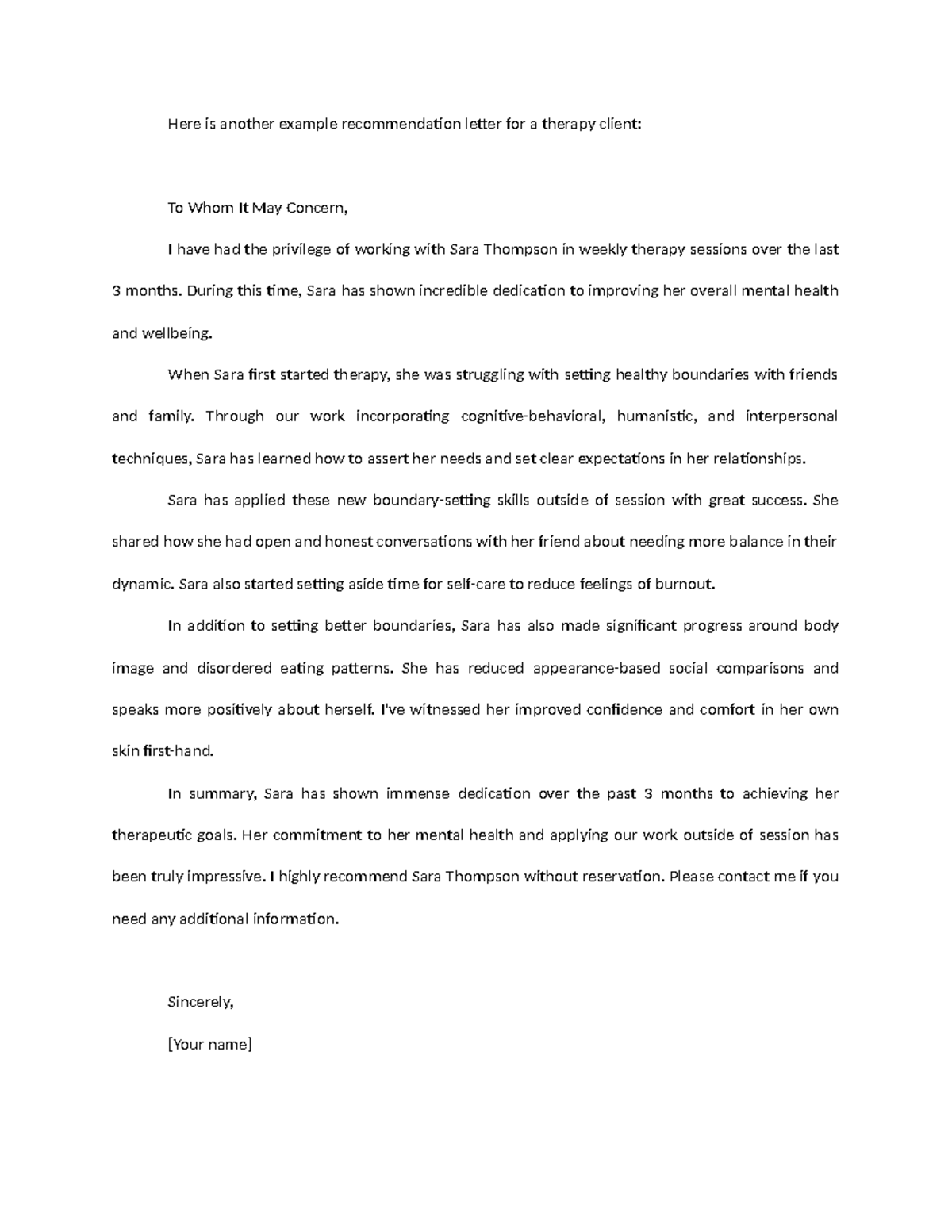 Here is another example recommendation letter for a therapy client ...
